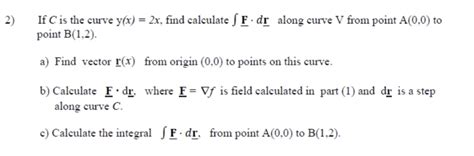 solved 1 calculate the gradient operator vf for the