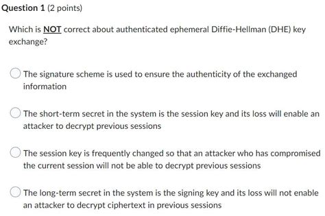 Solved Which Is Not Correct About Authenticated Ephemeral