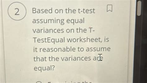 Based On The T Test Assuming Equal StudyX