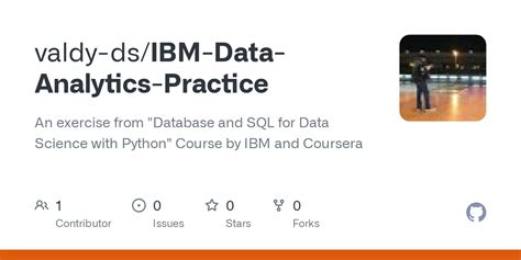 GitHub Valdy Ds IBM Data Analytics Practice An Exercise From Database And SQL For Data