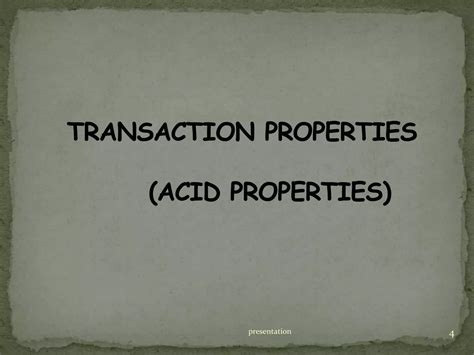 Transaction Properties In Database Acid Properties Pptx Databases