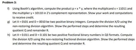 Solved Problem F Using Booth S Algorithm Compute The Chegg