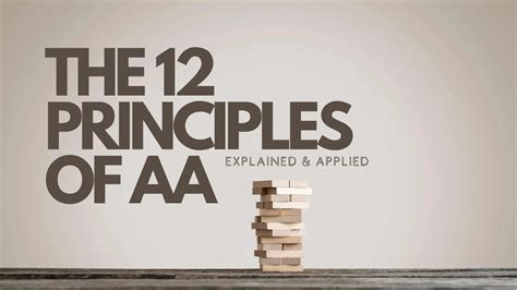 AA Principles: The 12 Principles Of AA Explained & Applied | SOBERTOSTAY