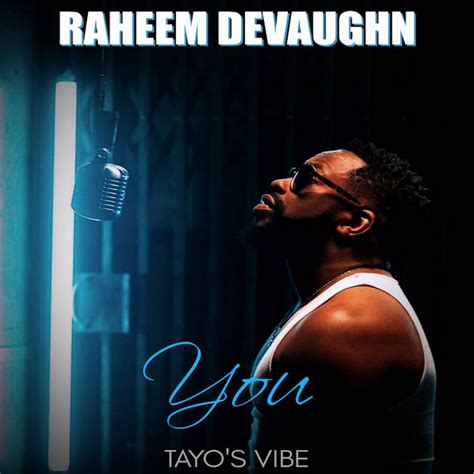 Raheem Devaughn You Tayos Homage Vibe Tayo Wink