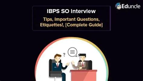 IBPS SO Interview Preparation Tips Experience Questions Answers