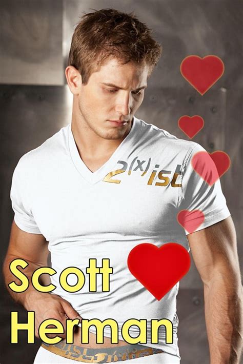 I Love Men Scott Herman