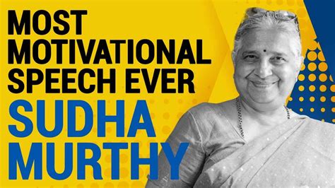Motivational Speech Sudha Murthy Theres No Shortcut To Success Youtube
