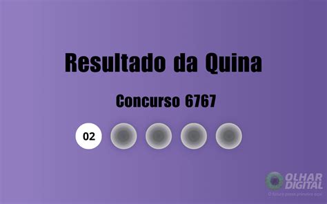 Quina 6767 Veja Resultado De Hoje Segunda Feira 7 Olhar Digital