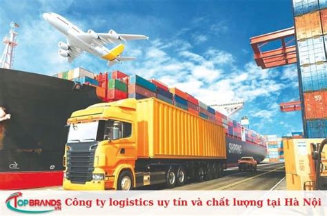 Top công ty logistics tại Hà Nội uy tín và chất lượng nhất