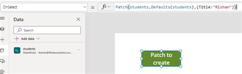 Patch Function With Different Sharepoint Columns In Power Apps Rishan Solutions