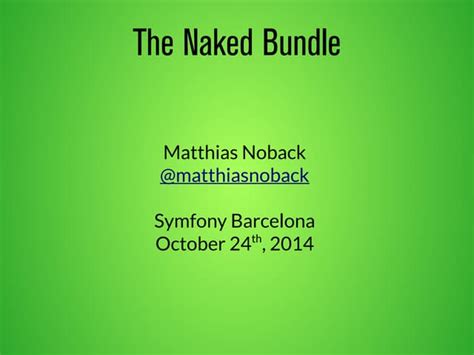 The Naked Bundle Symfony Barcelona Pdf Programming Languages