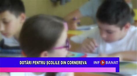 Dotări Pentru școlile Din Cornereva Youtube