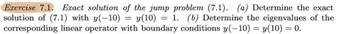 solved exercise 7 1 exact solution of the jump problem
