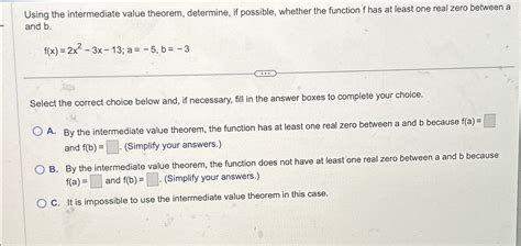 Solved Using the intermediate value theorem, determine, if | Chegg.com