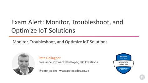 Microsoft Azure Iot Developer Exam Alert Monitor Troubleshoot And