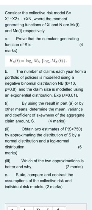 Solved Consider The Collective Risk Model S X1 X2 Xn