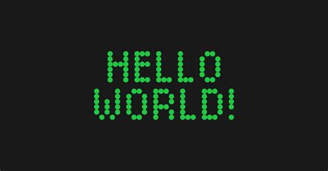 Hello World Code Beginnings In The Tech Realm By Achraf Designer