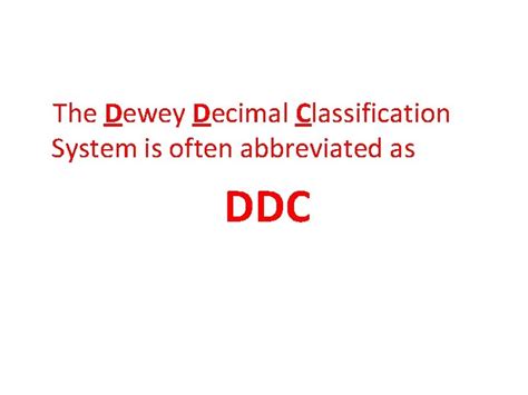 Dewey Decimal Classification System Melvil Dewey Invented The