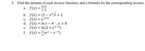Solved Find The Domain Of Each Inverse Function And A Chegg