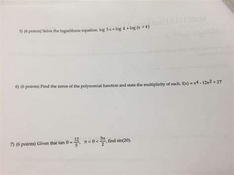 Solved Solve the logarithmic equation. Log 5x = log 4 + log | Chegg.com