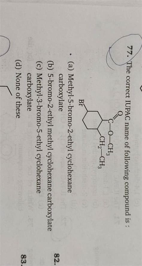 77 The Correct Iupac Name Of Following Compound Is Filo