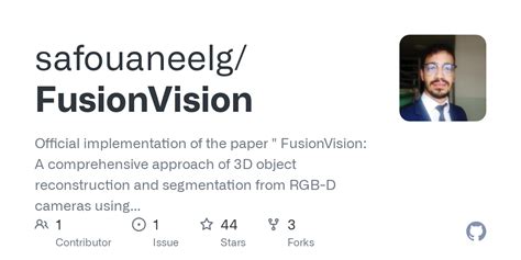 Github Safouaneelgfusionvision Official Implementation Of The Paper Fusionvision A
