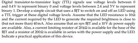 Solved Develop A Simple Circuit That Uses A BJT To Switch On Chegg