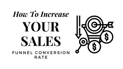 How To Increase The Conversion Rate Of A Sales Funnel Filip Konecny