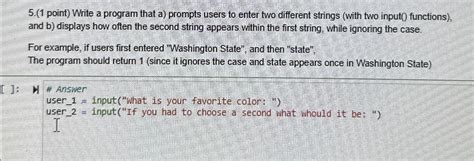 Solved 51 ﻿point ﻿write A Program That A ﻿prompts Users