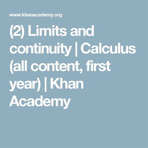 Limits And Continuity Calculus All Content First Year Khan Academy Calculus