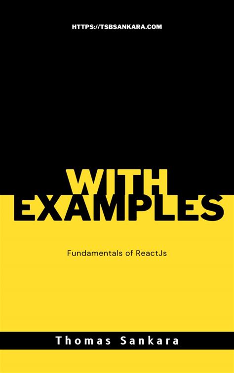 Thomas Sankara On Linkedin Fundamentals Of Reactjs With Examples