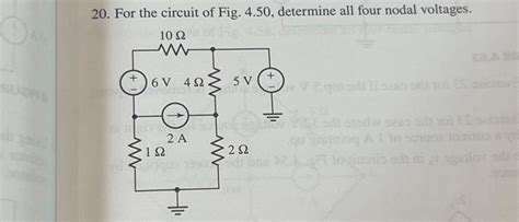 Solved 20 For The Circuit Of Fig 450 Determine All Four