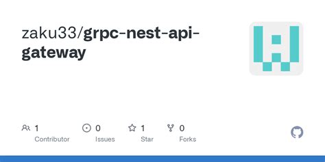 Github Zaku Grpc Nest Api Gateway