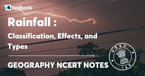 Types Of Rainfall NCERT Notes Characteristics And Effects
