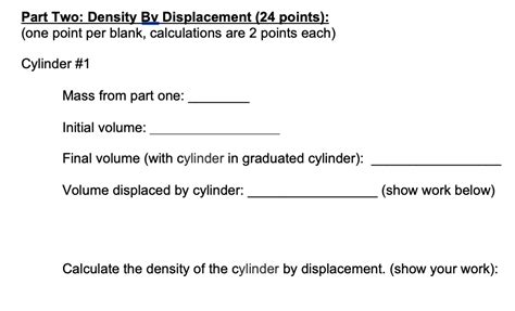 Solved Part Two Density By Displacement 24 Points One