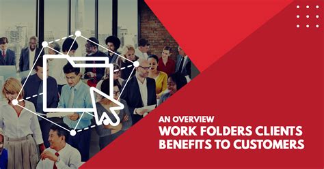 Work Folders Client Benefits For Remote Working Machsol Blog