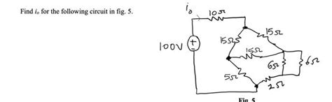 Solved Find Io For The Following Circuit In Fig Chegg
