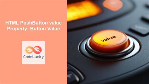 Html Button Name Property Button Name Codelucky