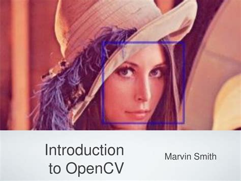 Ppt Introduction To Opencv Image Processing Library By Intel