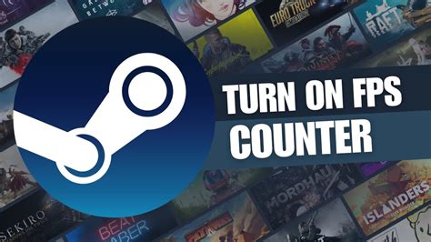 How To Turn On Fps Counter On Steam Youtube