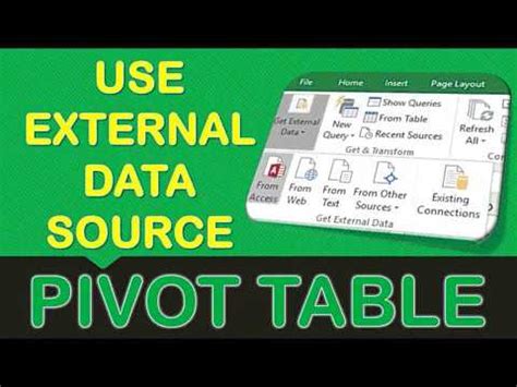 External Data Source To Import Data Into An Excel Pivot Table