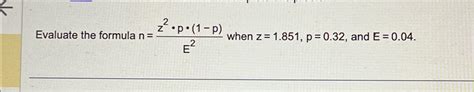 Solved Evaluate The Formula N Z P P E When Chegg