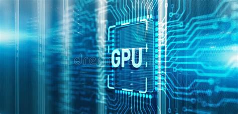 Gpu Graphic Processor Hardware Tech 3d Electronic Circuit Board Chip Stock Illustration