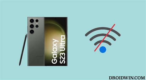 Galaxy S23 Ultra Wifi Not Working How To Fix Droidwin