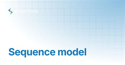 Sequence Model Syntho Documentation