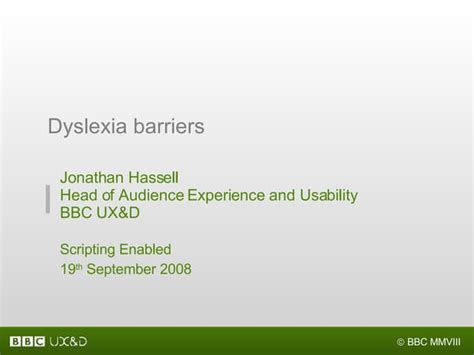 Scripting Enabled Jonathan Hassell On Dyslexia Ppt