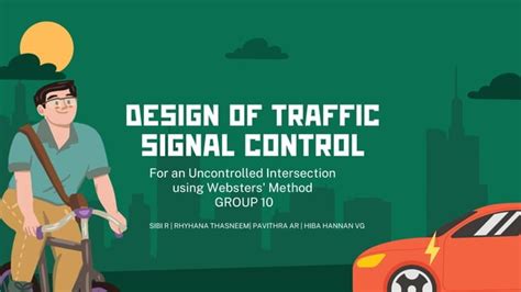 Design Of Traffic Signal Control For An Uncontrolled Intersection Pdf
