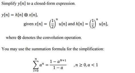 Solved Simplify Y N To A Closed Form Expression Y N