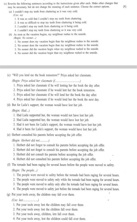 Rewrite The Following Sentences According To The Instructions Given Afte