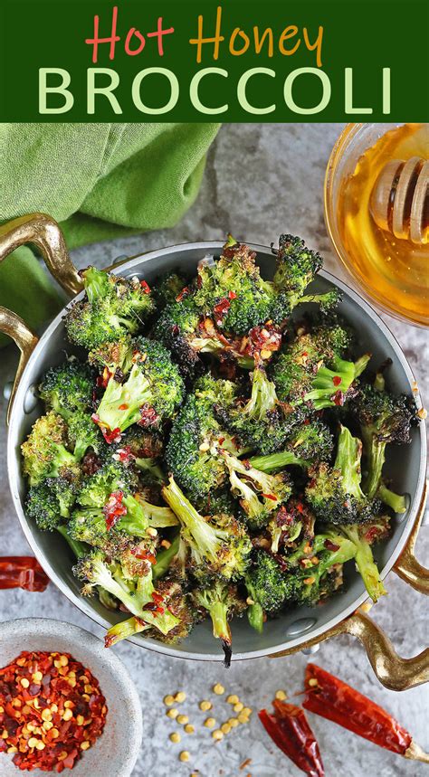 Crispy Hot Honey Broccoli Recipe Garlic Honey Broccoli Spicy Garlic